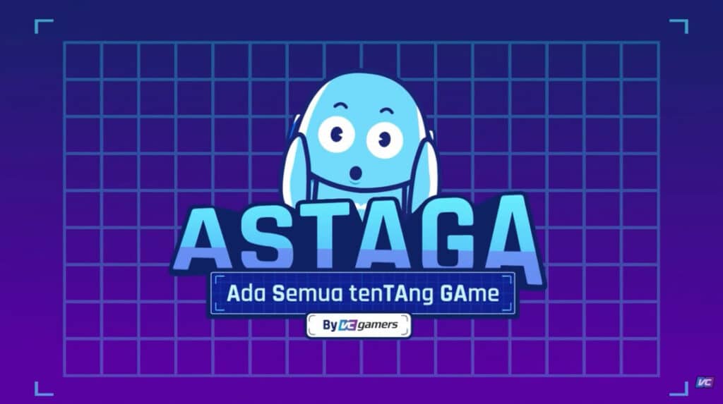 ASTAGA Program Premieres on YouTube VCGamers, Watch it!