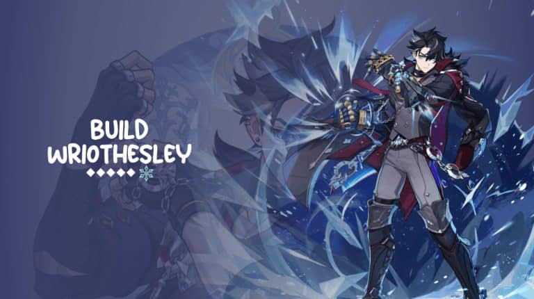 Wriothesley Build Reference: Artifacts, Weapons and Talents