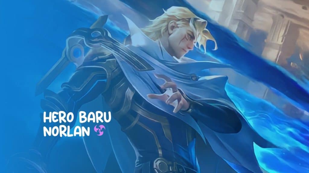 New Hero Norlan: Space and Dimension Splitting Assassin