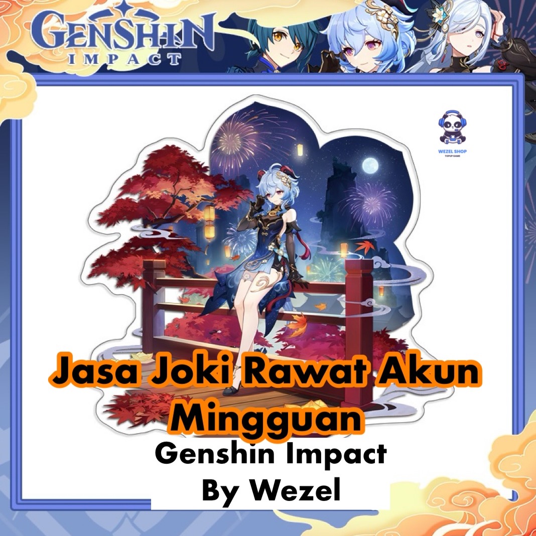 Jual Jasa Joki Genshin Impact Mingguan Genshin Impact WEZEL UTAMA GAMES | VCGamers